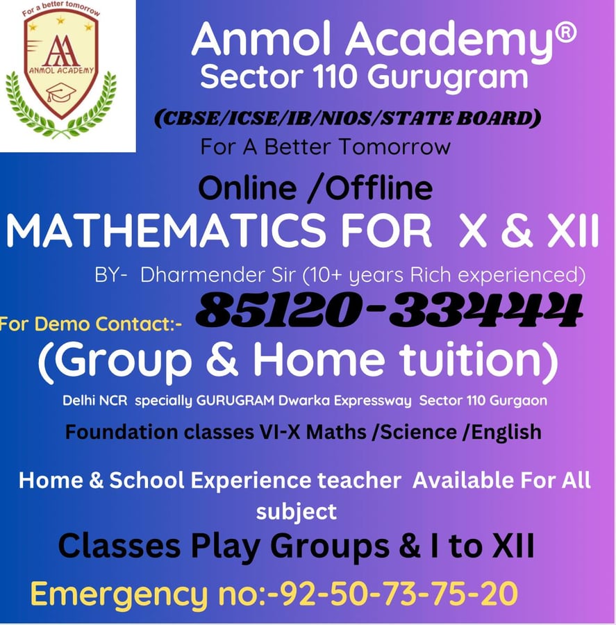 Anmol Academy-Mathematics for Xth & XIIth in Gurugram