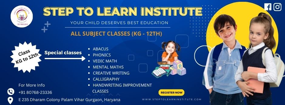 Step TO Learn Institute-Grade 1 to 12th in Gurugram