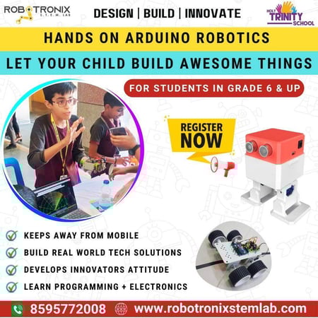 Robotronix Stem Lab and Holy Trinity School-Hands On Arduino Robotics in Madhu Vihar